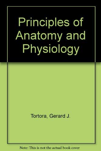 Buy Principles of Anatomy and Physiology Book Online at Low Prices in ...