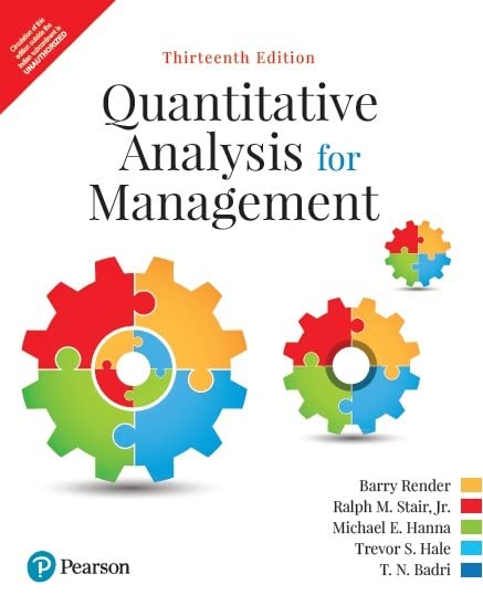 Buy QUANTITATIVE ANALYSIS FOR MANAGEMENT 13ED (PB 2022) Book Online at ...