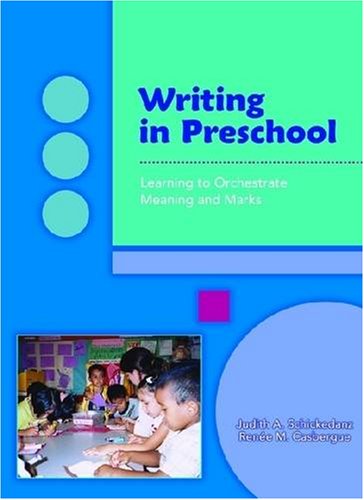 Amazon.com: Writing In Preschool: Learning To Orchestrate Meaning And ...