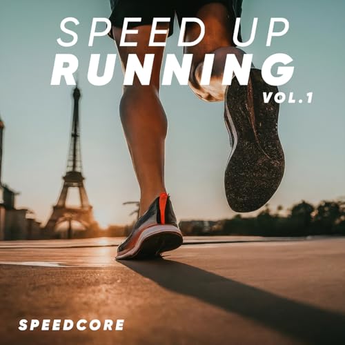 Amazon.co.jp: Speed Up Running Vol.1 : Speedcore: デジタルミュージック