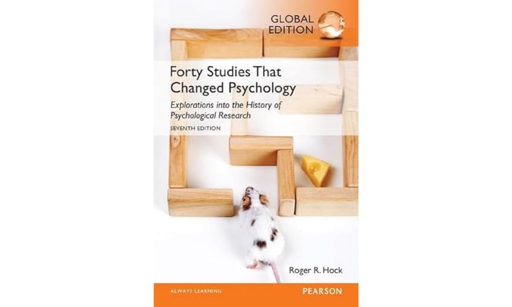 Forty Studies that Changed Psychology, Global Edition [Paperback] HOCK ...