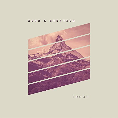 Touch by Xero & Stratzeh on Amazon Music - Amazon.com