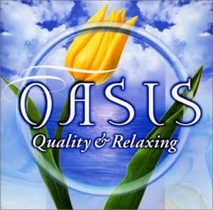 OASIS(2)~Quality&Relaxing~ - Amazon.com Music