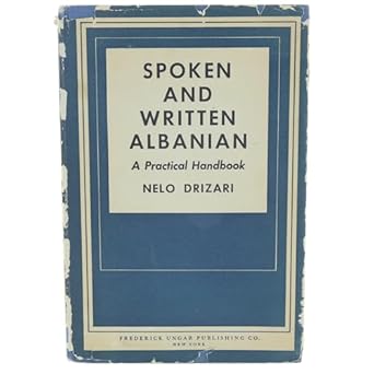 Spoken and Written Albanian. A Practical Handbook.: Amazon.co.uk ...