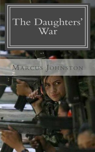 Amazon.com: The Daughters' War: A Tech Infantry Novel: 9781463758936 ...