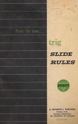 How to Use Trig Slide Rules: unknown author: Amazon.com: Books