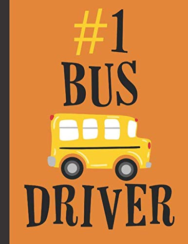 Amazon.com: # 1 Bus Driver: Bus Driver Roster, Logbook and Behavior ...
