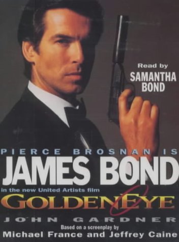 Goldeneye: Amazon.co.uk: Gardner, John, Bond, Samantha: 9781859981900 ...