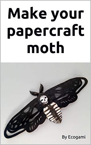 Make your papercraft moth: 3D puzzle | Paper sculpture | Papercraft ...