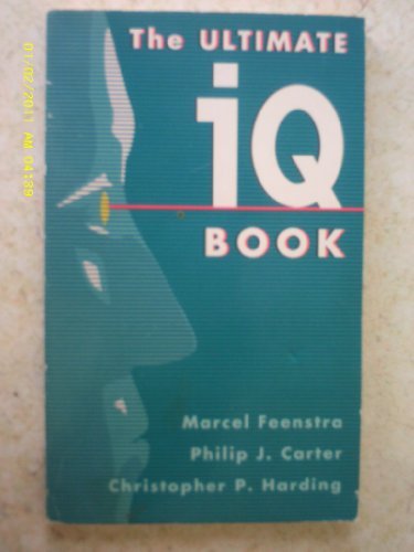 The Ultimate IQ Book: Feenstra, Marcel, Carter, Philip J., Harding ...