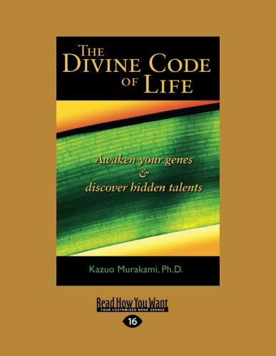 The Divine Code of Life: Awaken Your Genes & Discover Hidden Talents ...