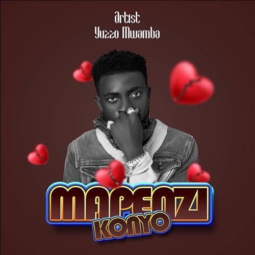 Play Mapenzi Konyo by Yuzzo Mwamba on Amazon Music Unlimited