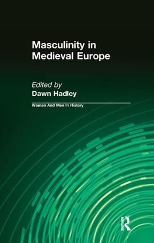 Amazon.com: Masculinity in Medieval Europe (Women And Men In History ...