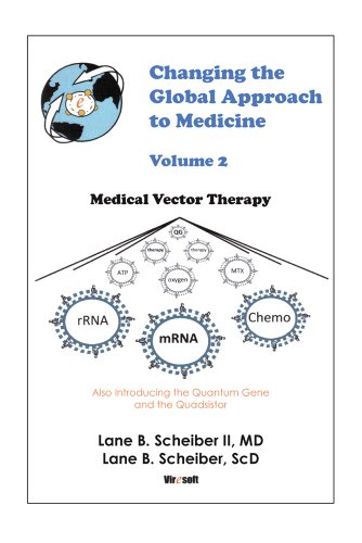 Changing the Global Approach to Medicine, Volume 2: Medical Vector ...
