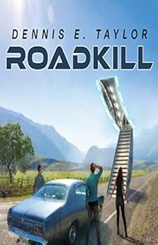 Roadkill eBook : Taylor, Dennis E.: Amazon.ca: Kindle Store