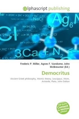 Democritus: Ancient Greek philosophy, Atomic theory, Leucippus, Atom ...