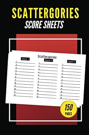 Scattergories Score Sheets: Scattergories Game Refill Sheets 150 Pages ...