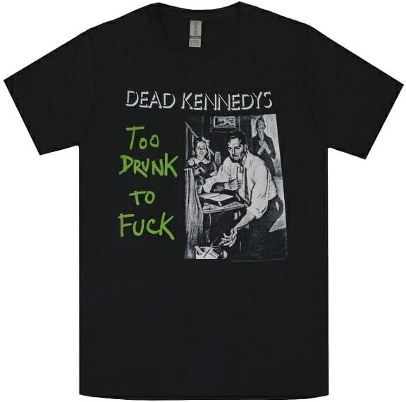 Amazon.co.jp: DEAD KENNEDYS デッドケネディーズ Too Drunk To Fuck Tシャツ Sサイズ ...