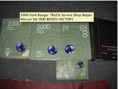 2000 Ford Ranger TRUCK Service Shop Repair Manual Set OEM BOOKS FACTORY ...