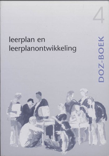 Leerplan en leerplanontwikkeling (DOZ boek (4)) : Amazon.co.uk: Books
