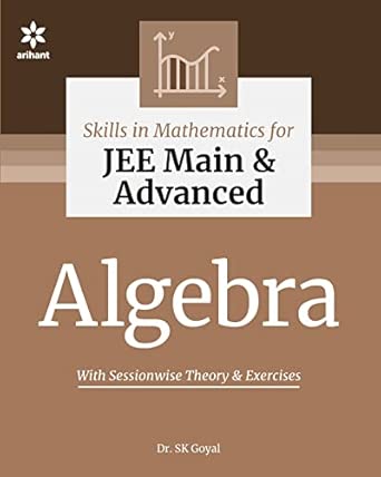 Algebra Mathematics: Goyal, Dr Sk: 9789325298637: Amazon.com: Books