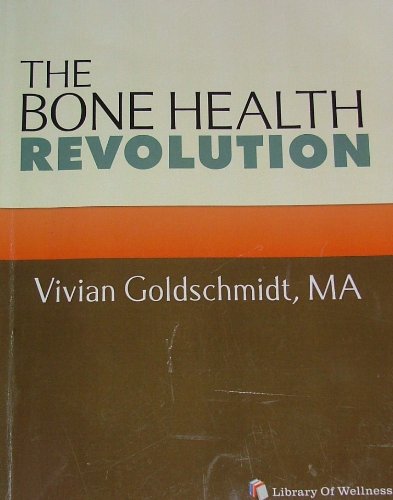 THE BONE HEALTH REVOLUTION (Library of Wellness) - Livros na Amazon Brasil
