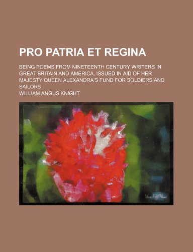 『Pro Patria Et Regina; Being Poems from Nineteenth Century - 読書メーター