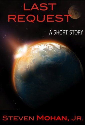 Amazon.com: Last Request eBook : Mohan Jr., Steven: Kindle Store