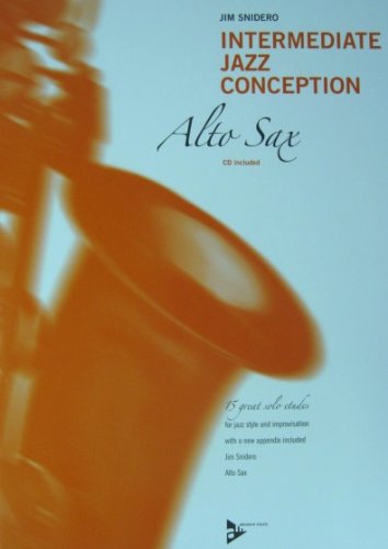 Intermediate Jazz Conception for Alto Sax: Jim Snidero: Amazon.com: Books
