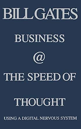 Amazon.com: Business @ the Speed of Thought: Succeeding in the Digital ...