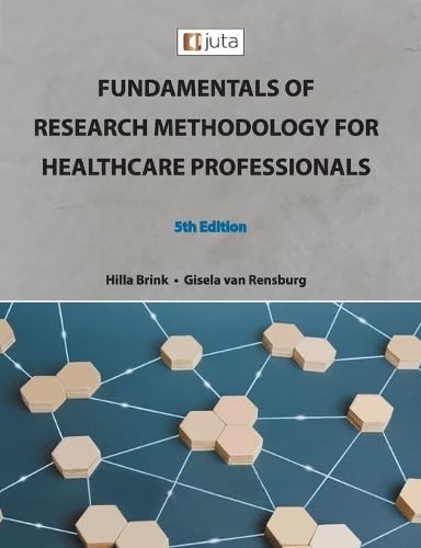 Buy Fundamentals of Research Methodology for Healthcare Professionals ...