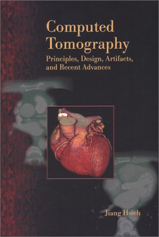 Computed Tomography: Principles, Design, Artifacts, and Recent Advances ...