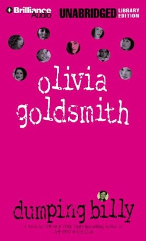 Dumping Billy: Goldsmith, Olivia, Quigley, Bernadette: 9781593558109 ...