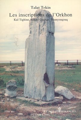 Amazon.com: Les Inscriptions De L'Orkhon: 9789751716071: Talat Tekin: Books