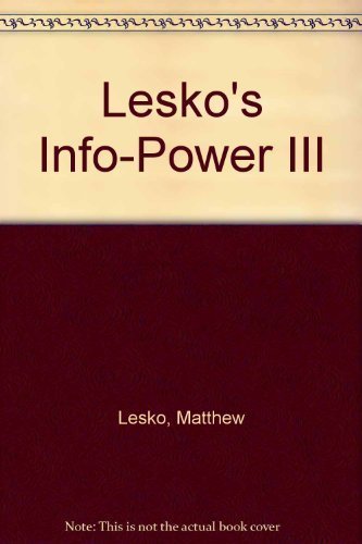 Lesko's Info-Power III: Lesko, Matthew: 9781878346377: Amazon.com: Books
