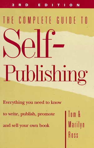 Amazon.com: The Complete Guide to Self-Publishing: Everything You Need ...