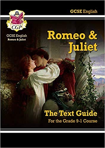 BY CGP Books Grade 9-1 GCSE English Shakespeare Text Guide - Romeo and ...