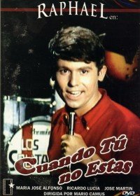 RAPHAEL : CUANDO TU NO ESTAS - Amazon.com Music