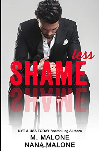 Shameless: Malone, M., Malone, Nana: 9781946961013: Amazon.com: Books