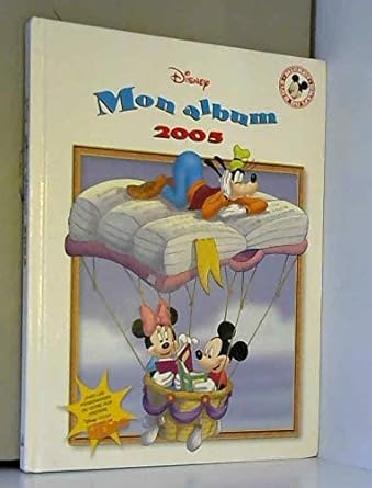 DISNEY MON ALBUM 2005: Books - Amazon.ca