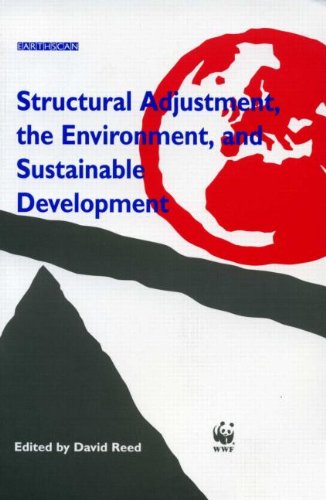 Structural Adjustment, the Environment and Sustainable Development ...