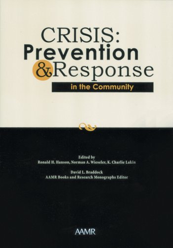 Amazon.com: Crisis: Prevention and Response in the Community ...