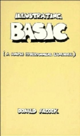 Illustrating BASIC: Alcock, Donald G.: 9780521217033: Amazon.com: Books
