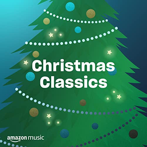 Christmas Classics Playlist on Amazon Music Unlimited