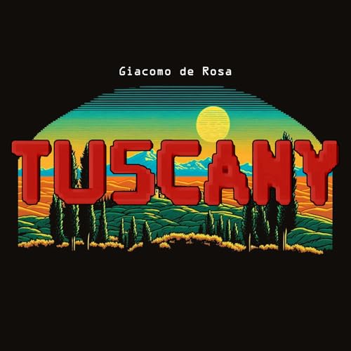 Tuscany von Giacomo De Rosa bei Amazon Music - Amazon.de