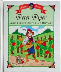 Peter Piper and Other Busy-Time Rhymes: 9780785317555: Amazon.com: Books