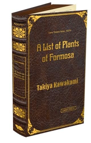Buy A List of Plants of Formosa Book Online at Low Prices in India | A ...