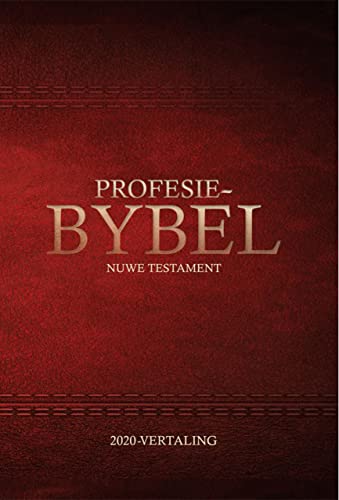 Profesie-Bybel: Nuwe Testament, 2020-vertaling (Afrikaans Edition ...