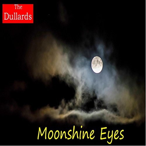 Amazon.com: Moonshine Eyes : the dullards: Digital Music