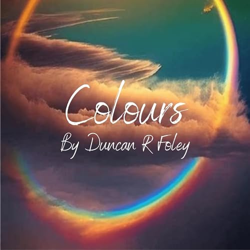 Amazon Music Unlimited - Duncan R. Foley 『Colors』